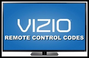 Remote Control Codes For Vizio TVs - Codes For Universal Remotes