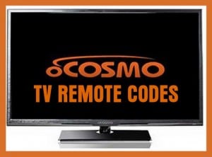 Remote Control Codes For oCosmo TVs - Codes For Universal Remotes