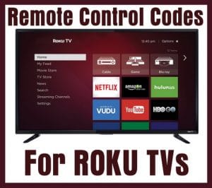 Remote Control Codes For ROKU TVs - Codes For Universal Remotes